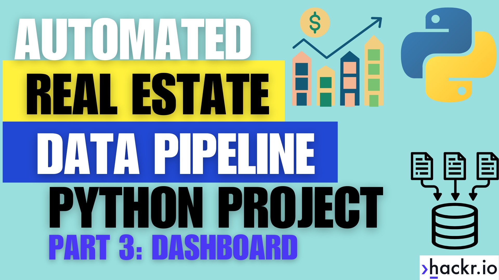 Python Automated Real Estate Data Pipeline Project: Part 3 – Dashboard