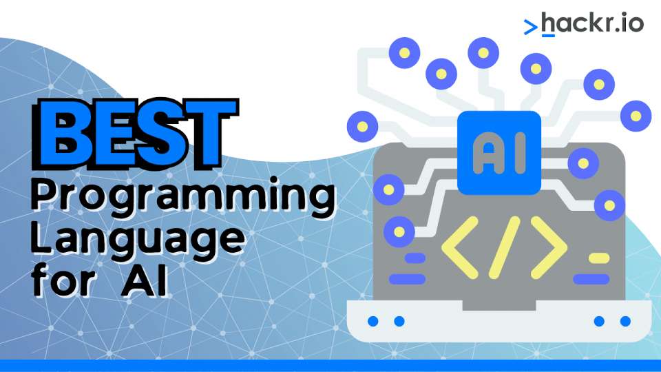 Best Programming Language For AI Development In 2023 Updated 