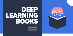 10 Best Deep Learning Projects